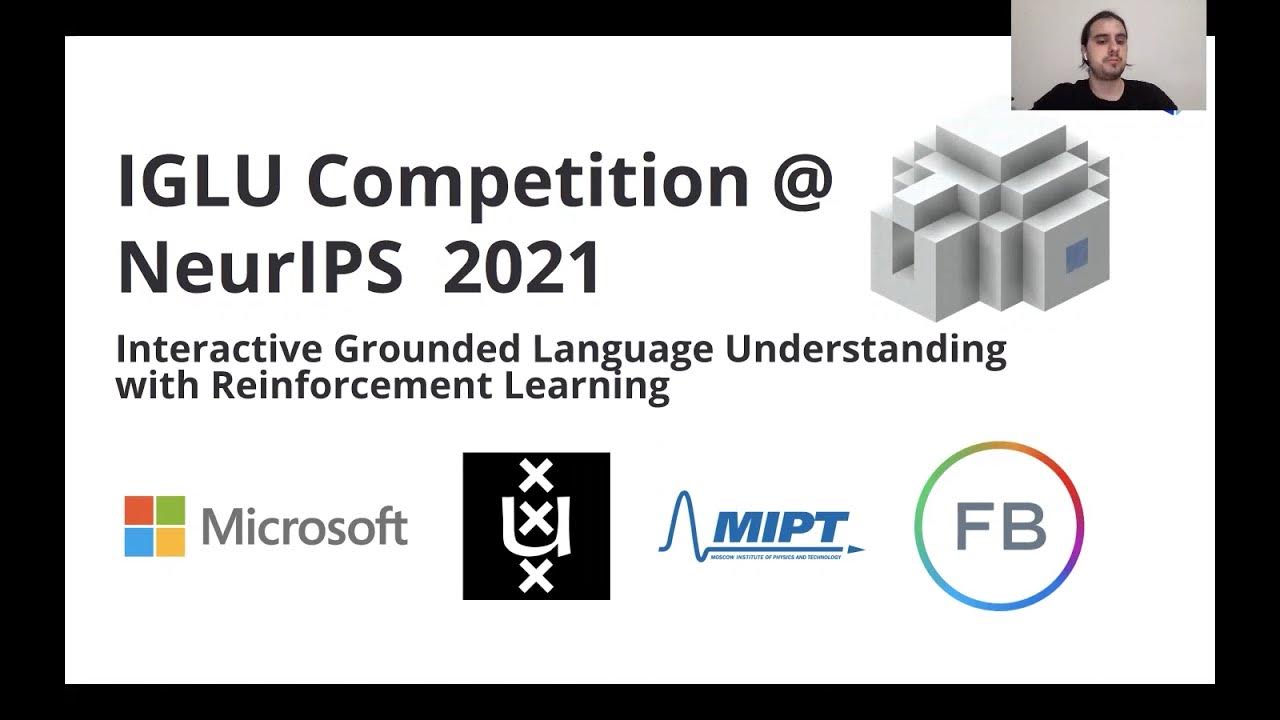 Artem Zholus – IGLU Competition @ NeurIPS 2021: Grounded Language Understanding with RL - YouTube