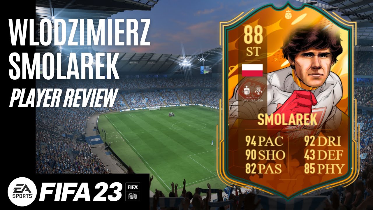 FIFA 23: WłODZIMIERZ SMOLAREK - WORLD CUP HEROES FIFA PLAYER REVIEW I ...