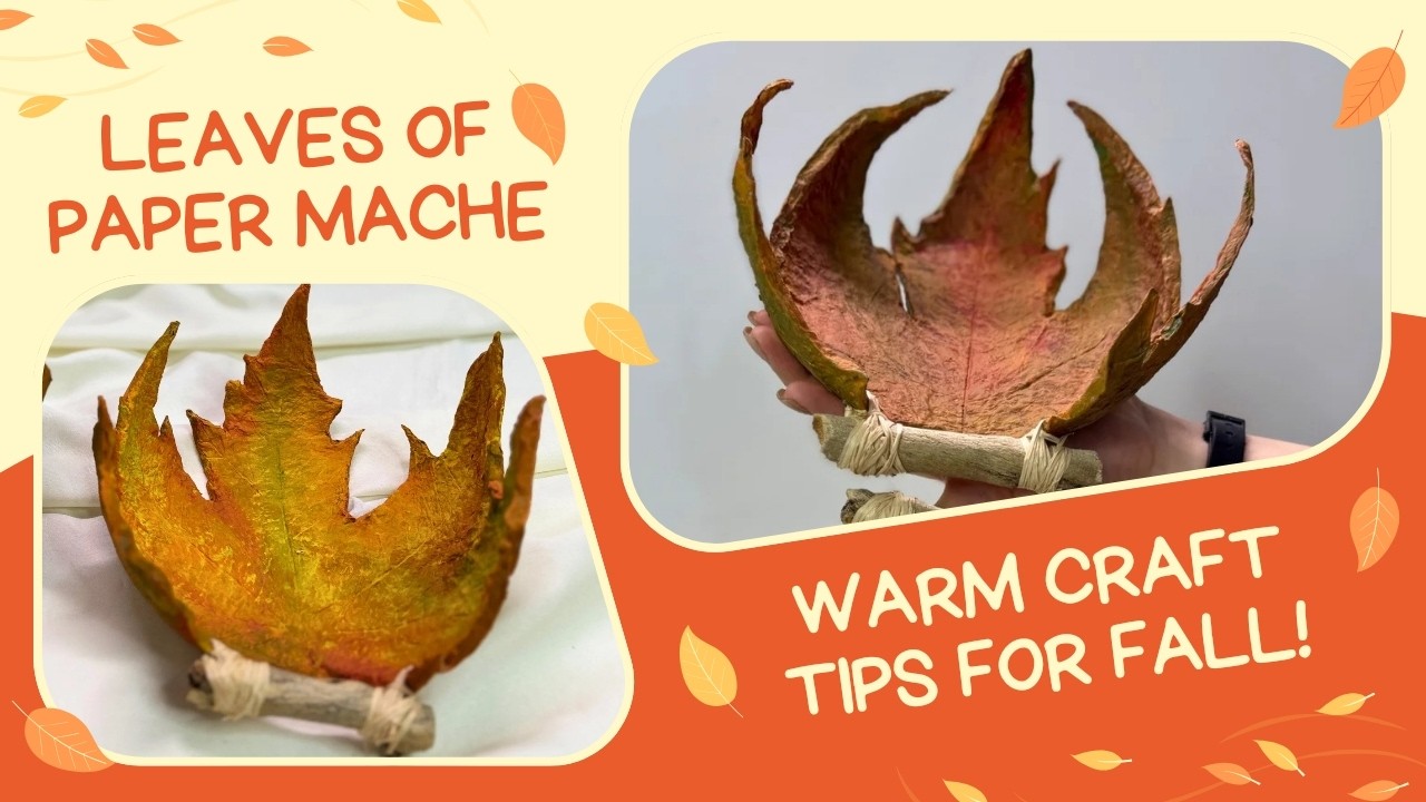 Leaf-Shaped sculpture with Wood Handle - DIY Paper Mache Art - Fall ...