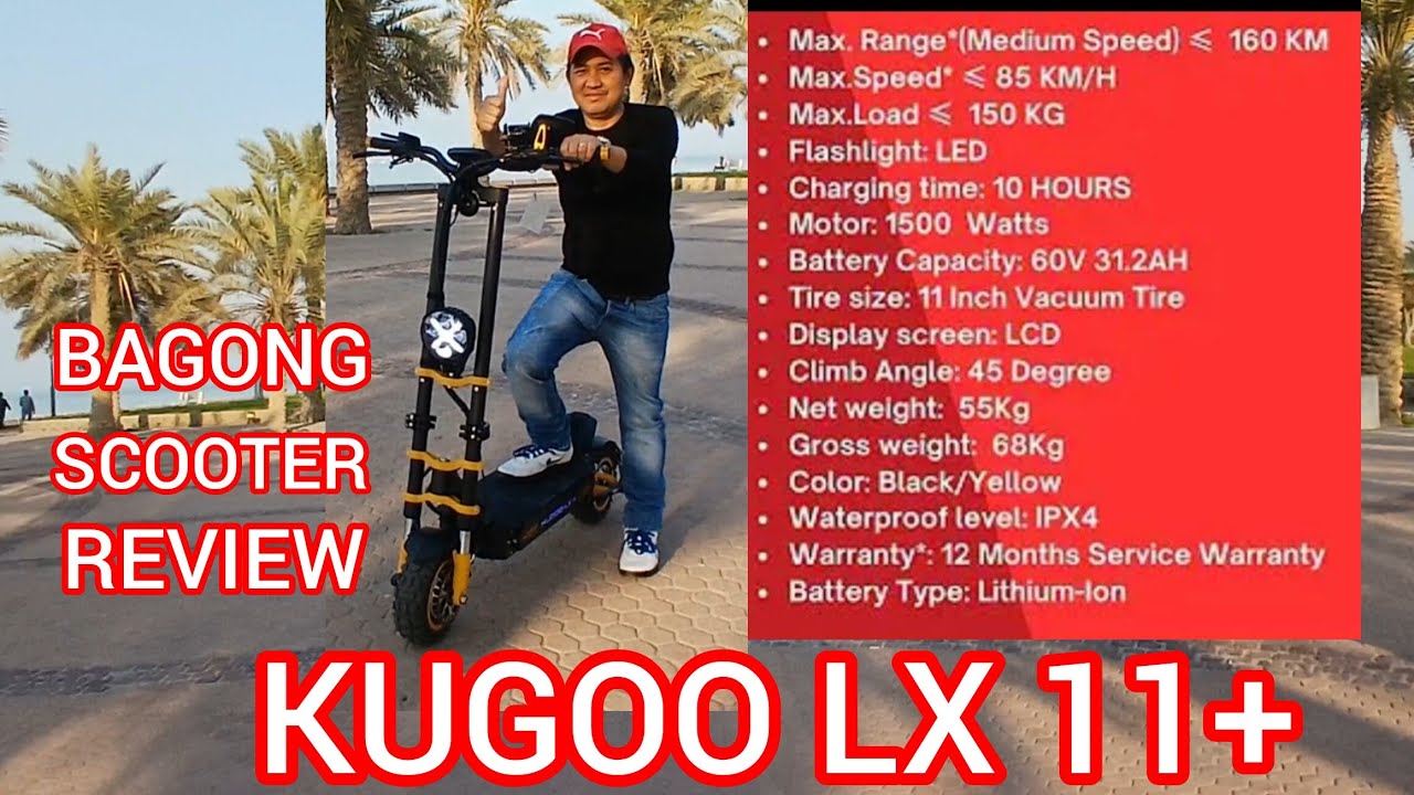 KUGOO LX11+ REVIEW FEATURES AT BENIFITS | SCOOTER KUGO LX11+ AY MAGANDA ...