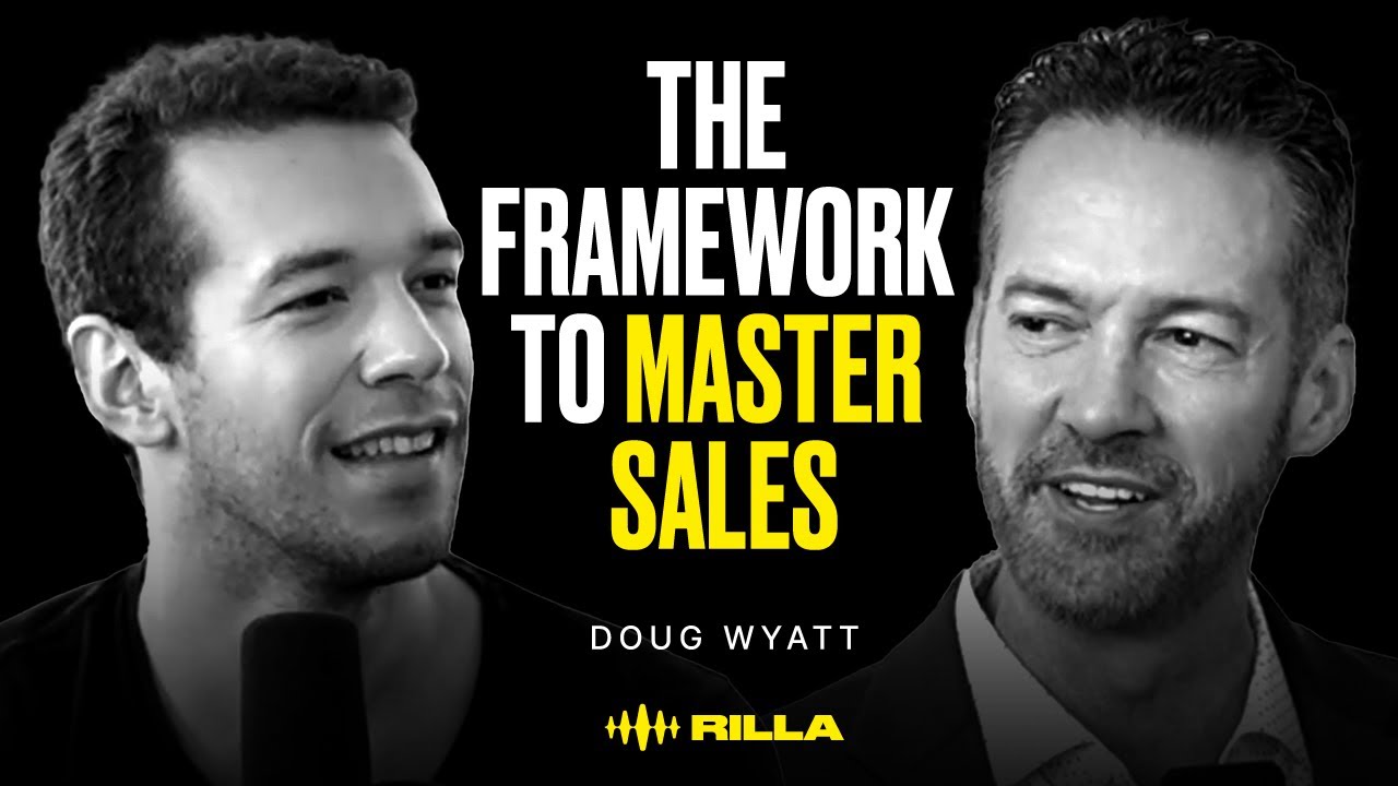 Doug Wyatt - The Mindset of a Top Performer | RILLA LABS EP. 3 - YouTube