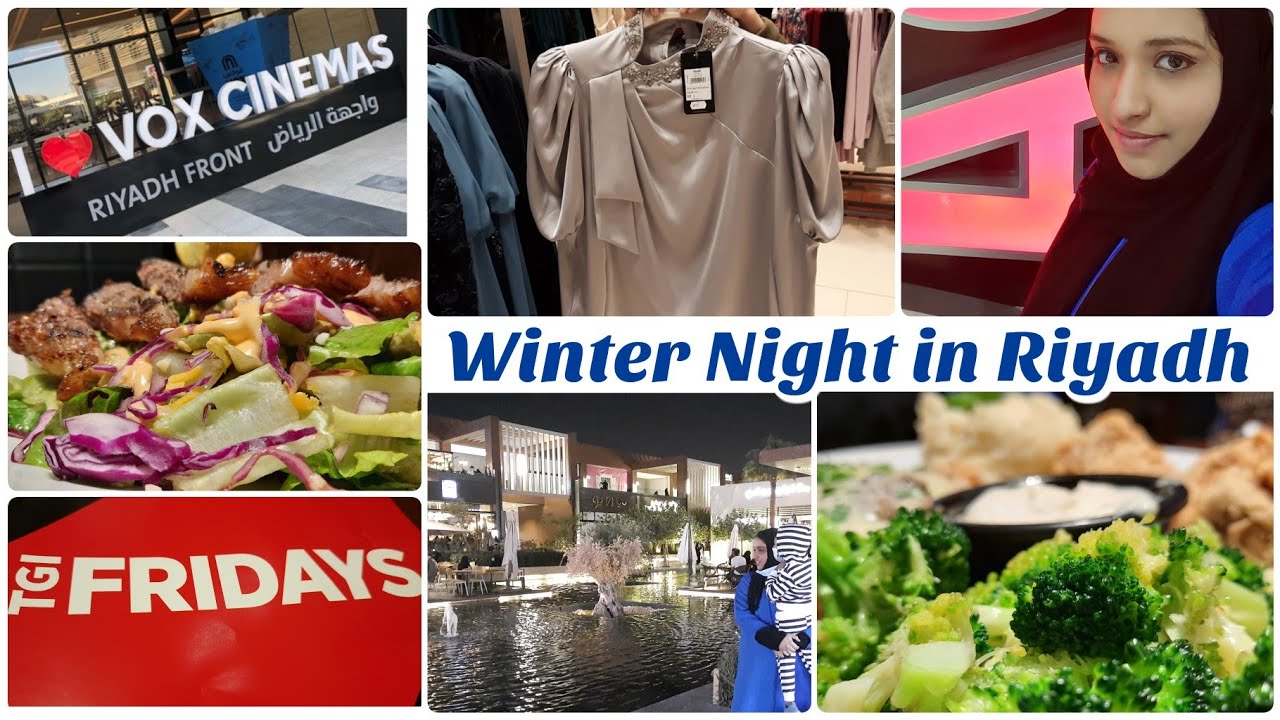 Visit to Riyadh Front | Museum of happiness | TGI Fridays Riyadh | Vox ...