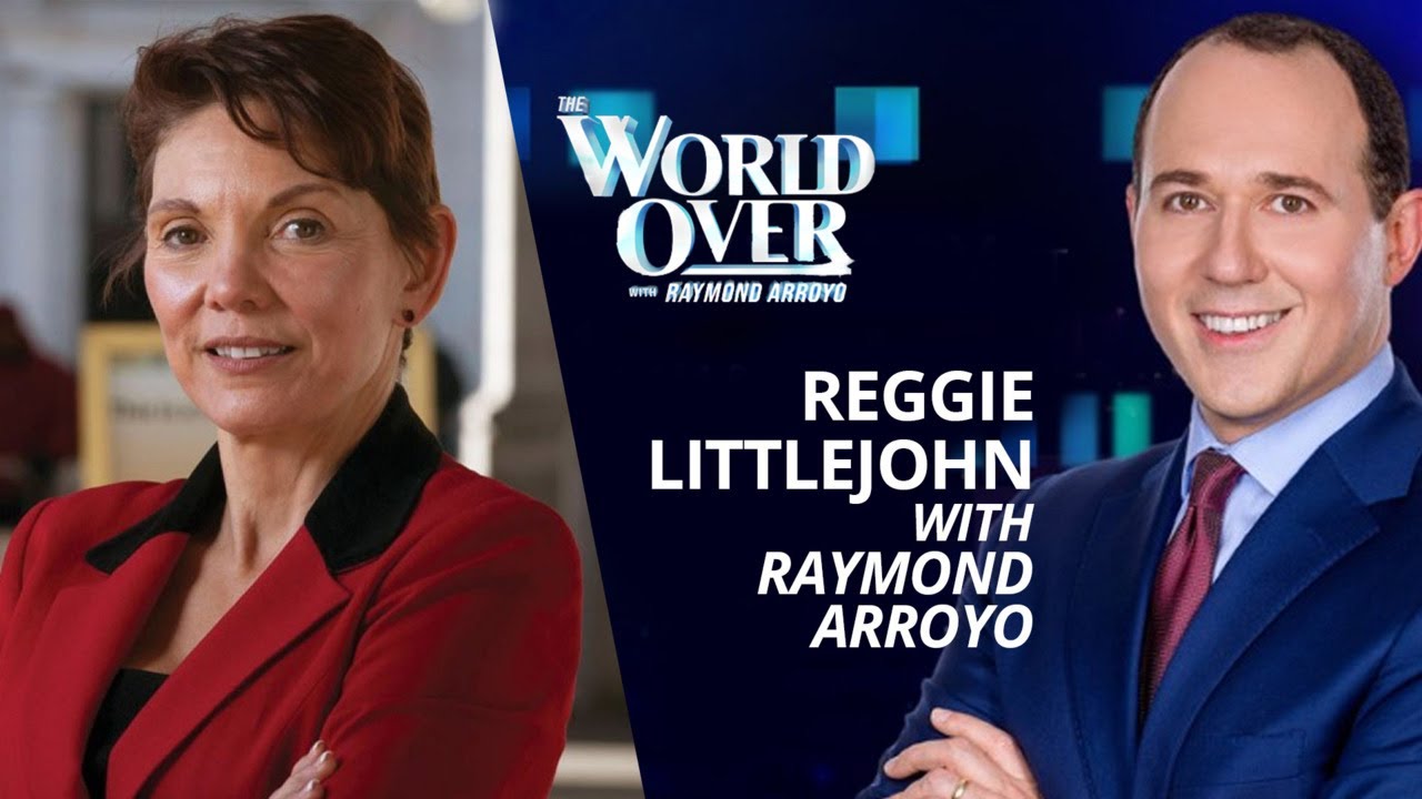 The World Over May 25, 2023 | A PANDEMIC ACCORD? Reggie Littlejohn with ...