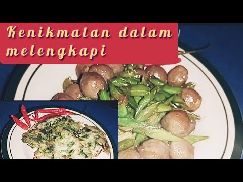 Terasa nikmat... oseng buncis bakso dilengkapi bakwan jembak - YouTube
