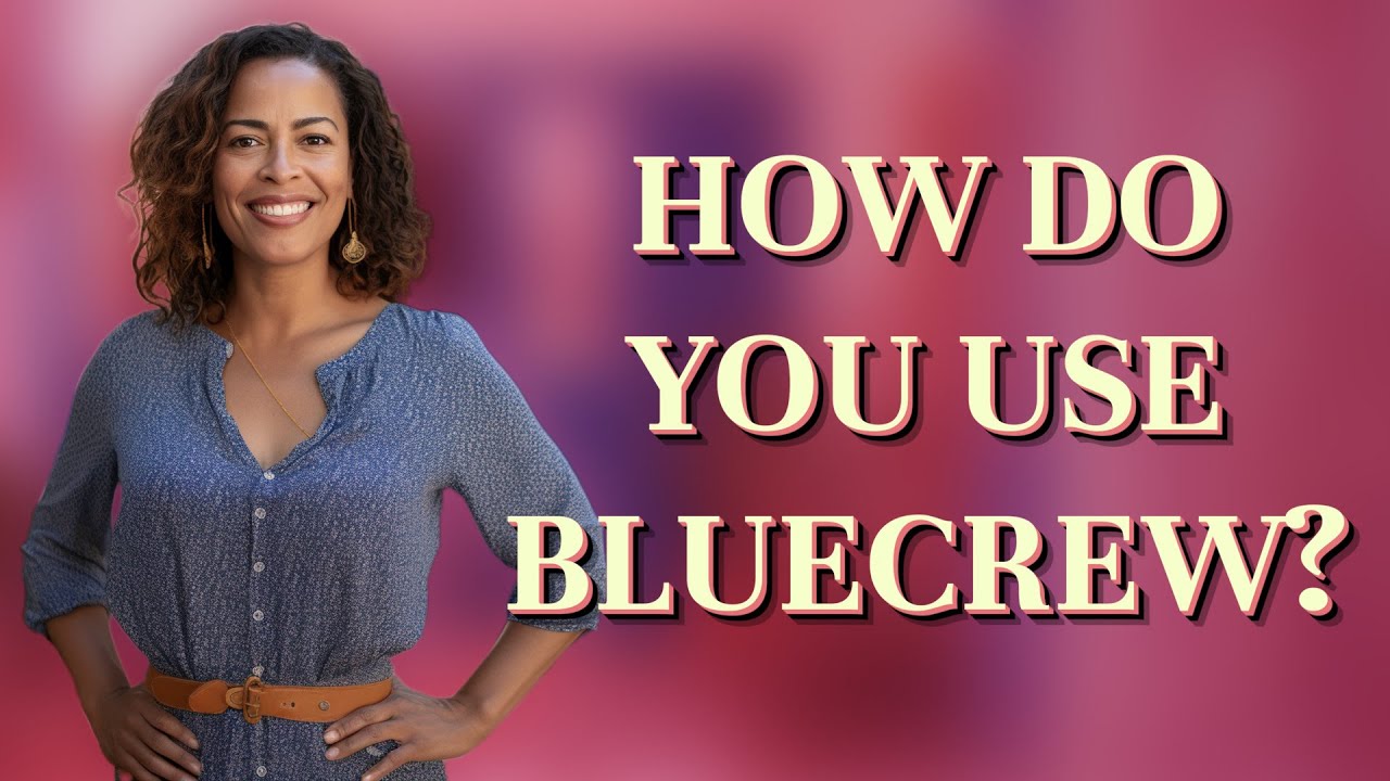 How do you use Bluecrew? - YouTube