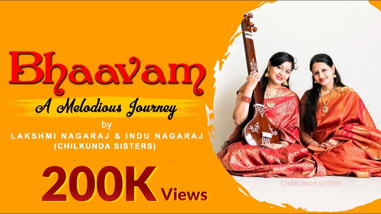 Bhaavam - A Melodious Journey | Lakshmi Nagaraj & Indu Nagaraj ...