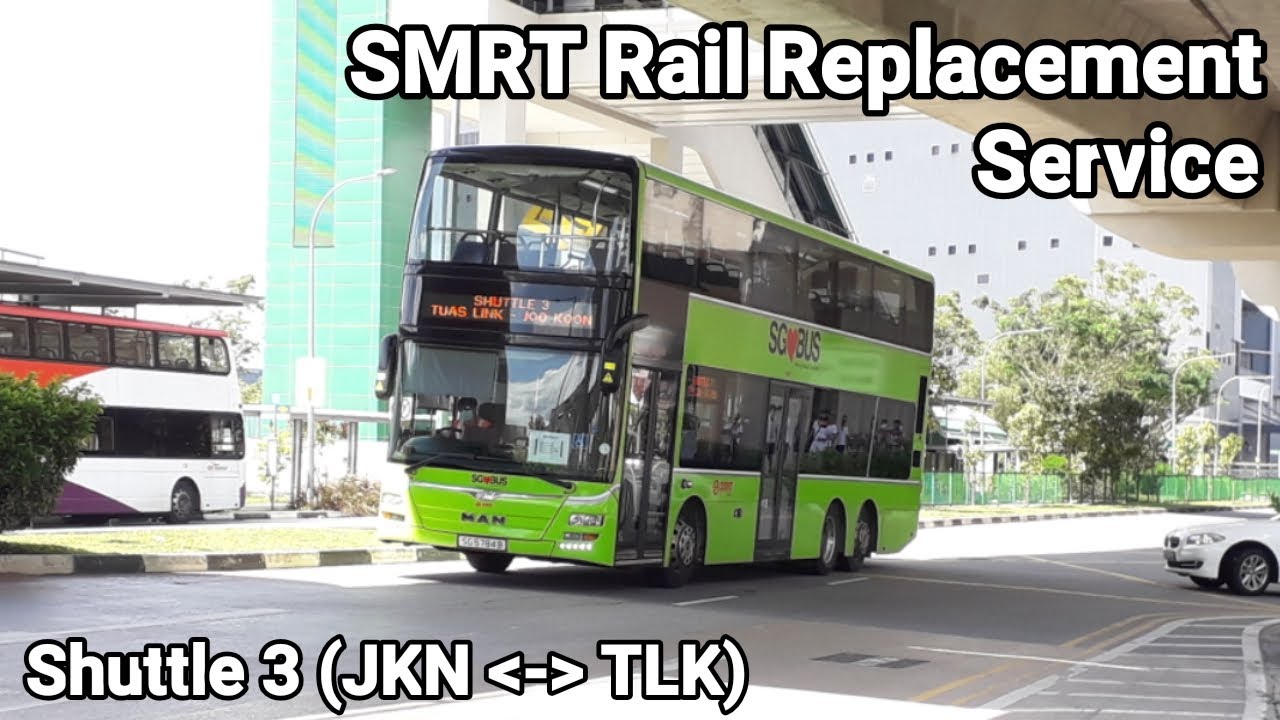 SMRT Buses Rail Replacement Service Shuttle 3 (Joo Koon - Tuas Link ...