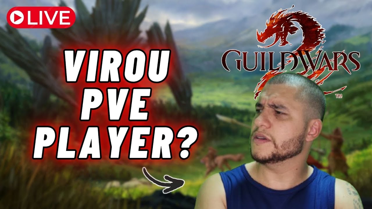 🔴 GUILD WARS 2: FARM PRA LENDÁRIA PvE DEPOIS WvW - YouTube