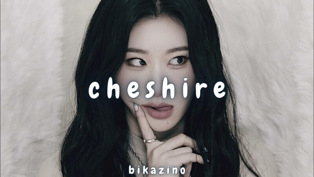 itzy - cheshire [slowed + reverb] - YouTube