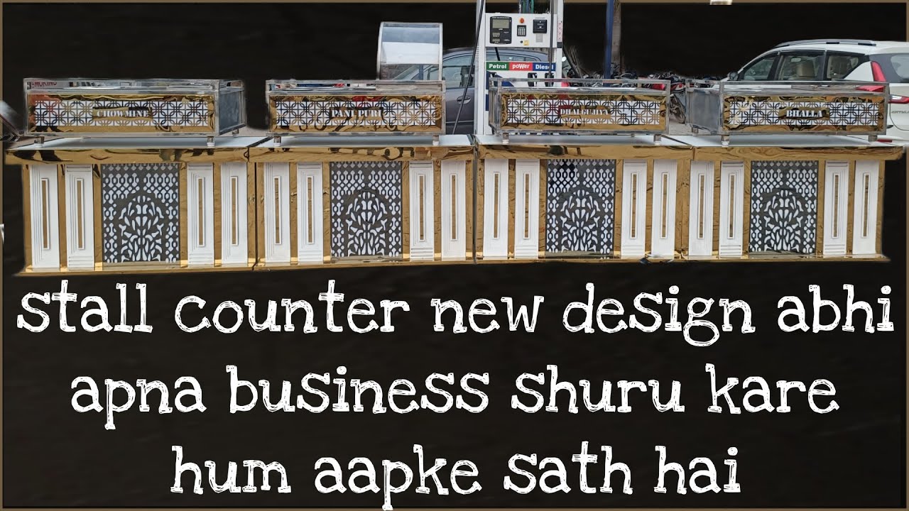 Stall counter chaat counter shadi counter catering counter manufacturer ...