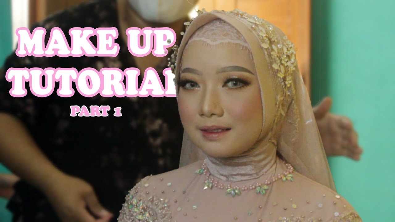 Make Up Hijab Tutorial Step 1 - YouTube