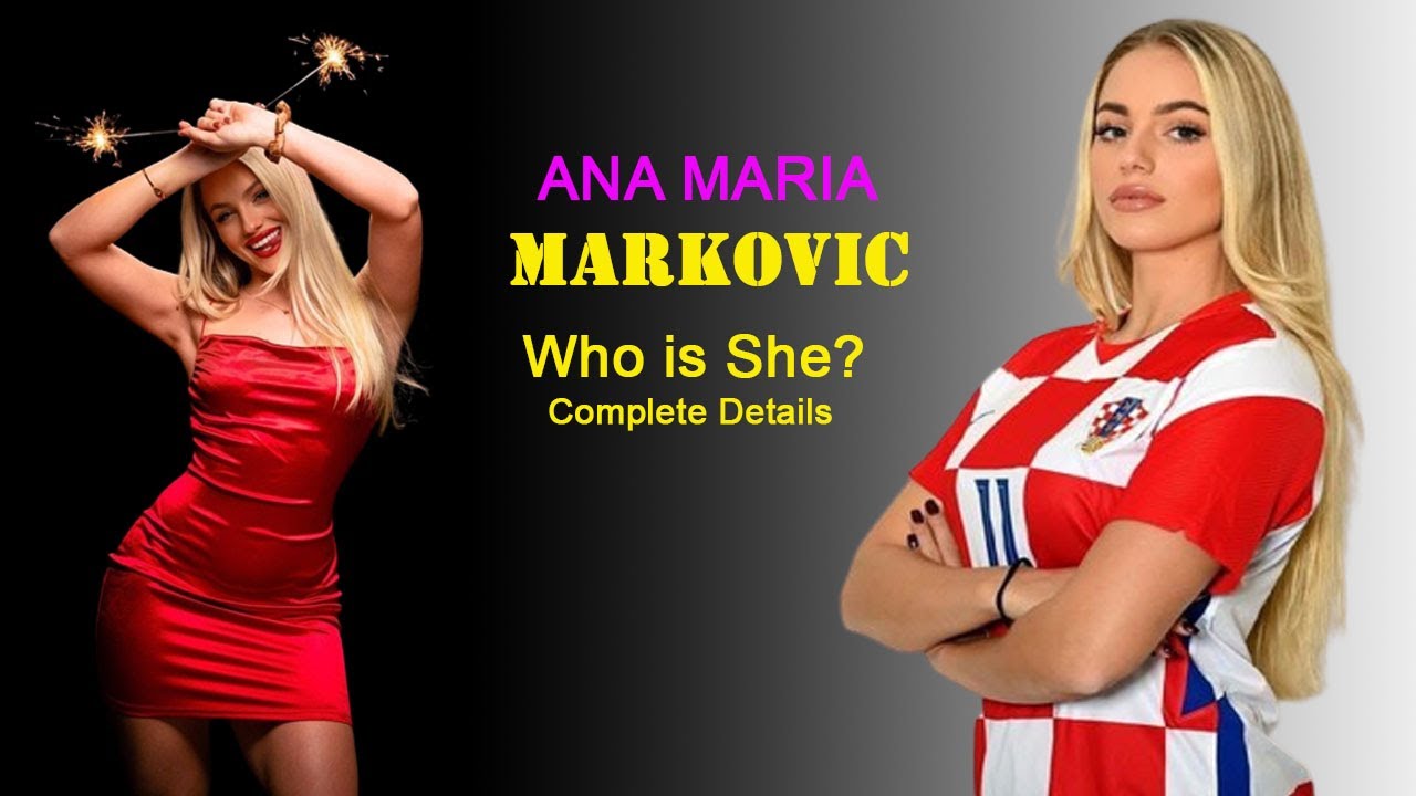 Ana Maria Markovic | Rise to Professional Football and Social Media ...
