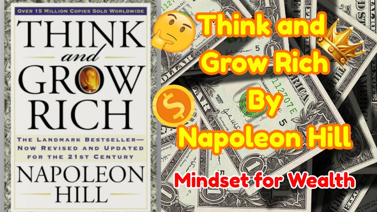 Think and Grow Rich By Napoleon Hill - Mindset for Wealth - YouTube