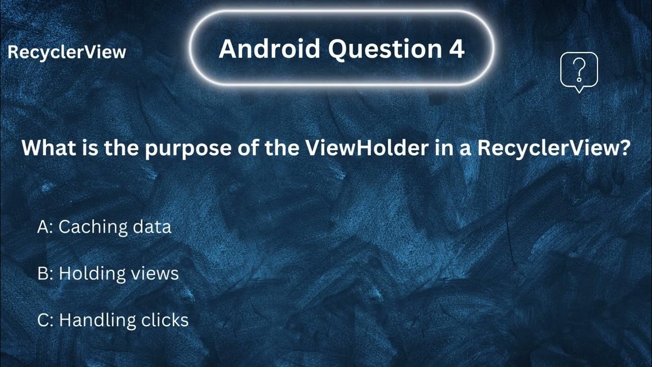 Mastering Android Development: 50 Interview Questions with Answers ...