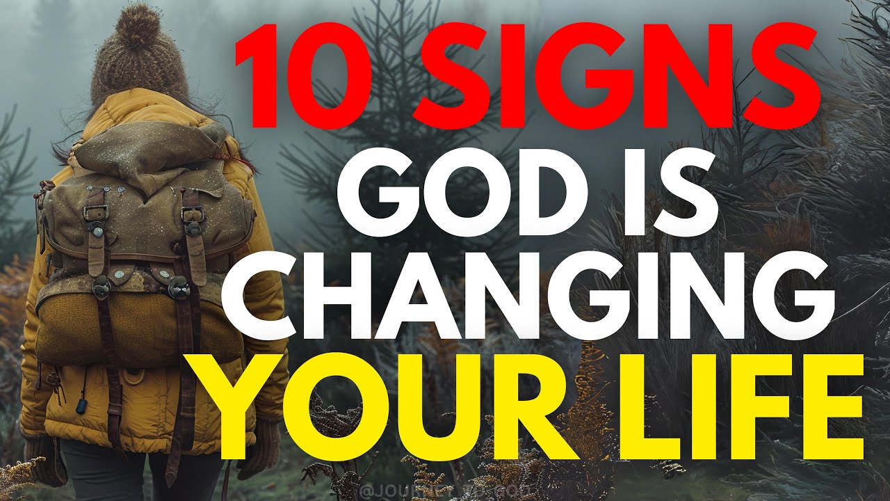 10 SIGNS GOD IS CHANGING YOUR LIFE (Must Watch) - YouTube