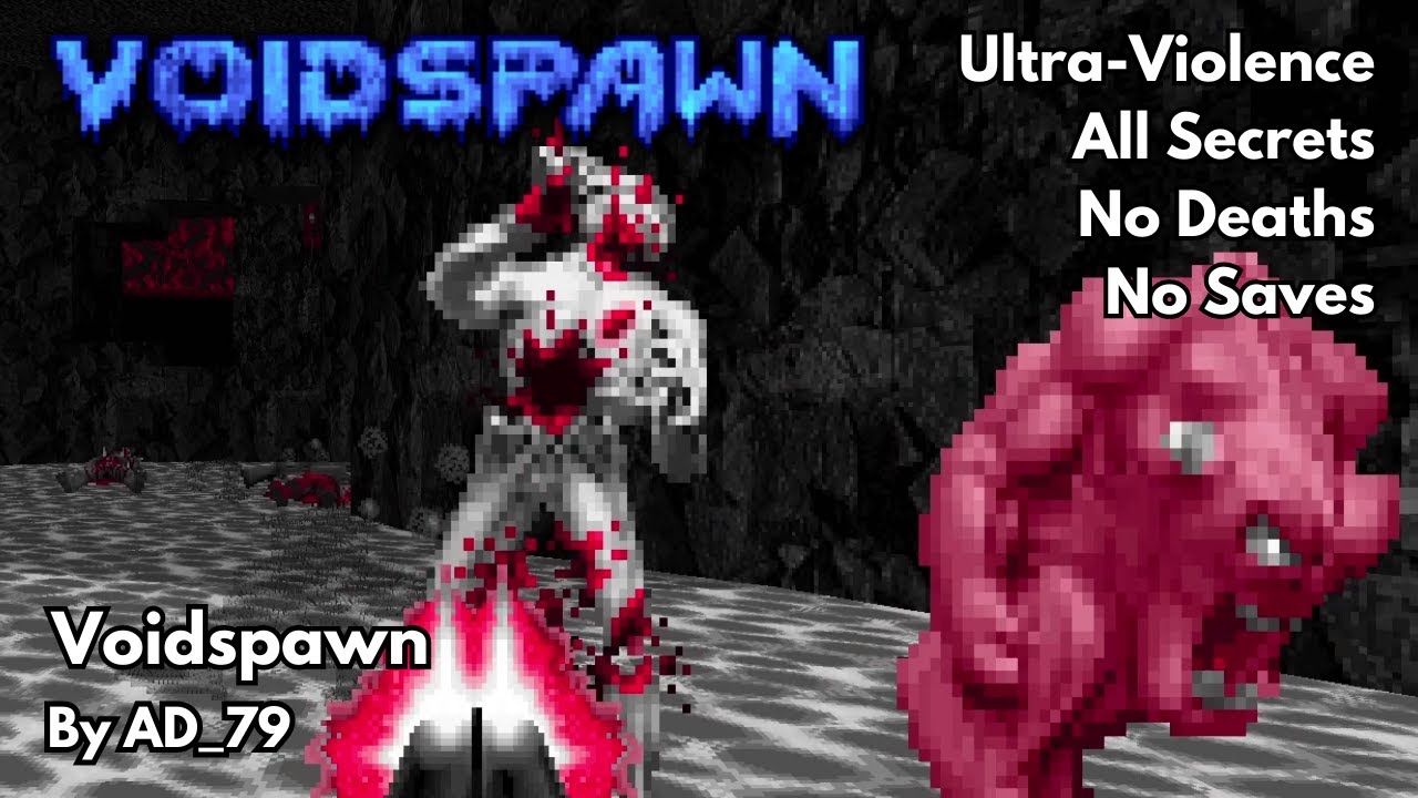 Doom II: Voidspawn (Ultra-Violence, All Secrets, No Deaths or Saves) - YouTube