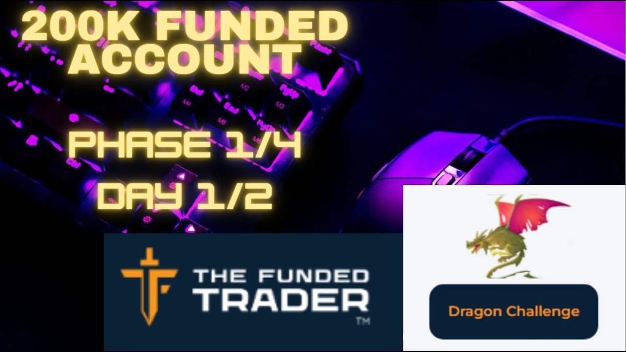 200k Funded Account Day 1/2 Phase 1/4! - YouTube