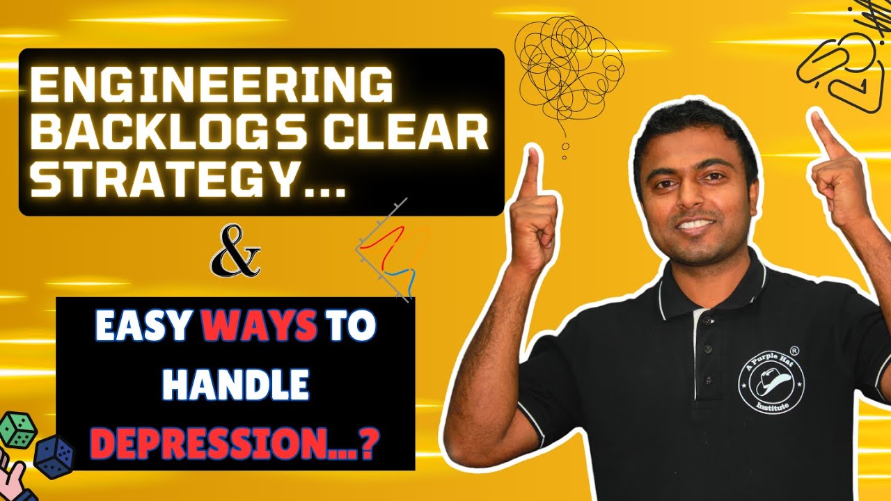 Engineering Backlogs Clear Strategy - Easy Ways to Handle Exam Pressure & Depression | #sppuexam ...
