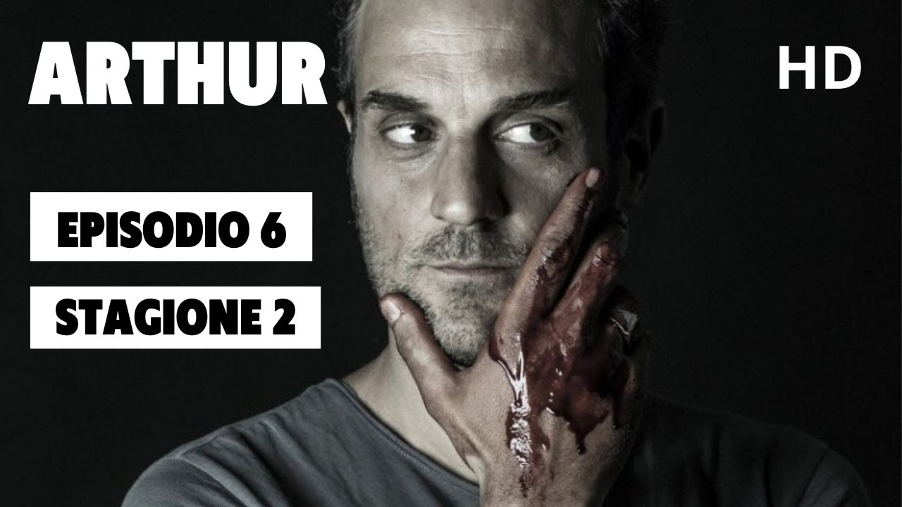 Arthur | Thriller | HD | Stagione 2 - Episodio 6 | Season 2 - Episode 6 ...