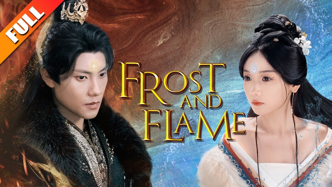 【Full】[Frost and Flame]Born without powers, Cinderella is forced to ...