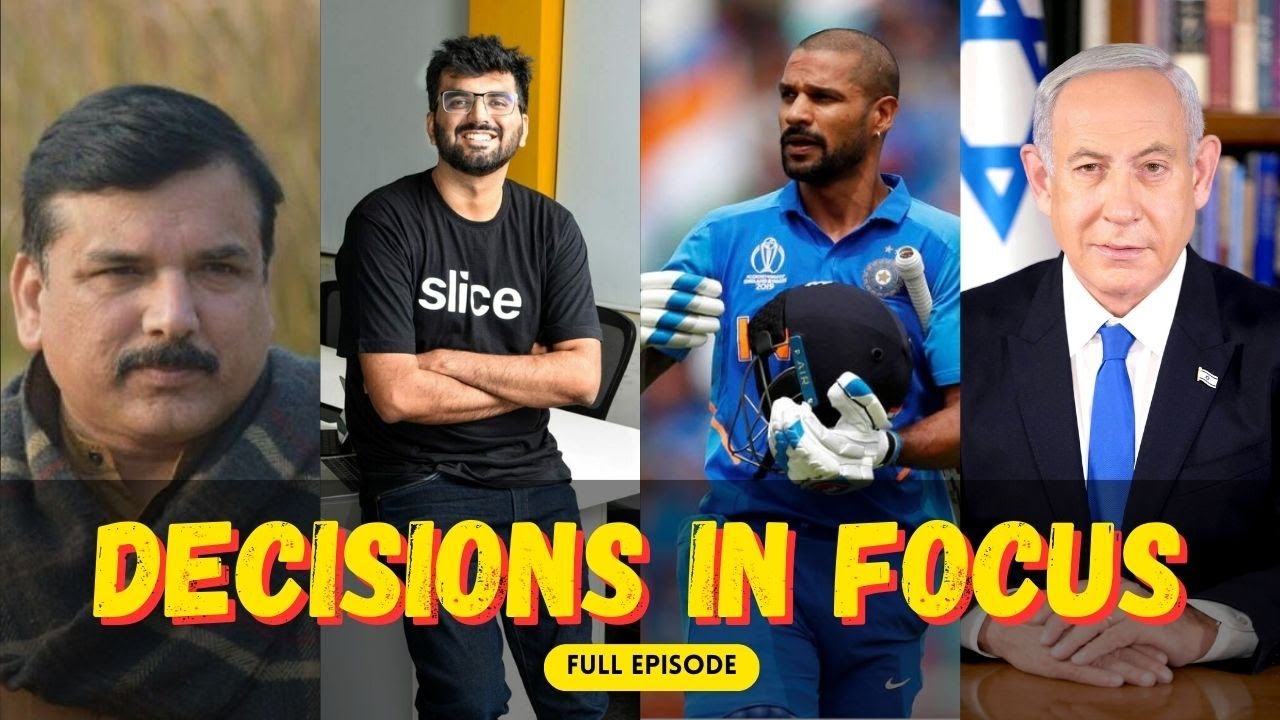 Israel, Shikhar Dhawan, Slice Merger, Sanjay Singh | Decisions in Focus ...