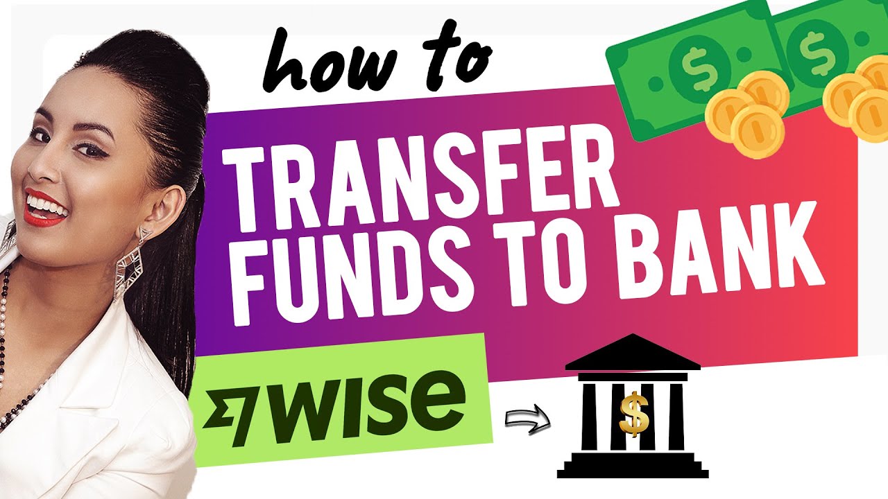 How to Transfer Funds from Wise to Bank Account | 2023 - YouTube