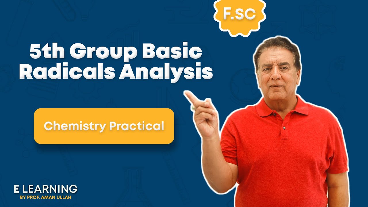 5th Group Basic Radicals Analysis | Chemistry Practical | E-learning By ...