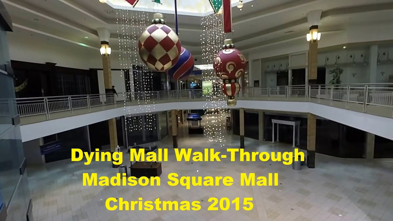 Dying Mall Christmas Walk-Through - Madison Square in Huntsville - 2015 ...