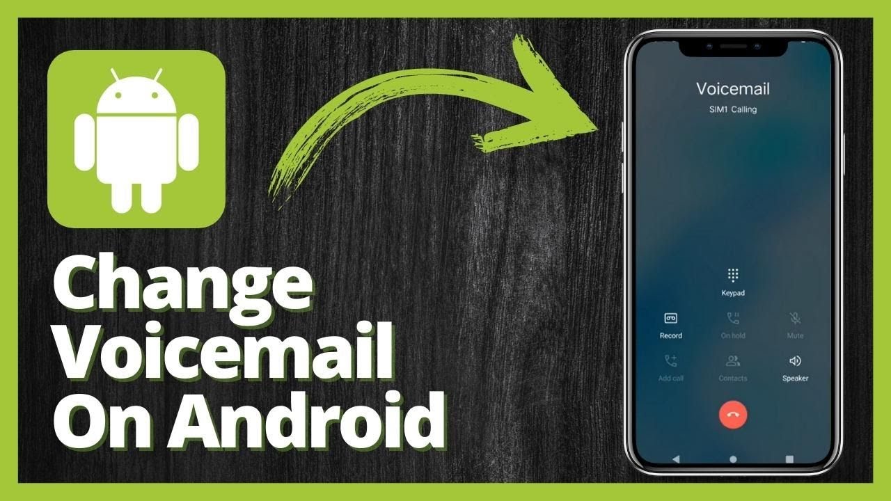 How To Change Voicemail On Android Latest Update YouTube how-to-change-voicemail-on-android-latest-update-youtube
