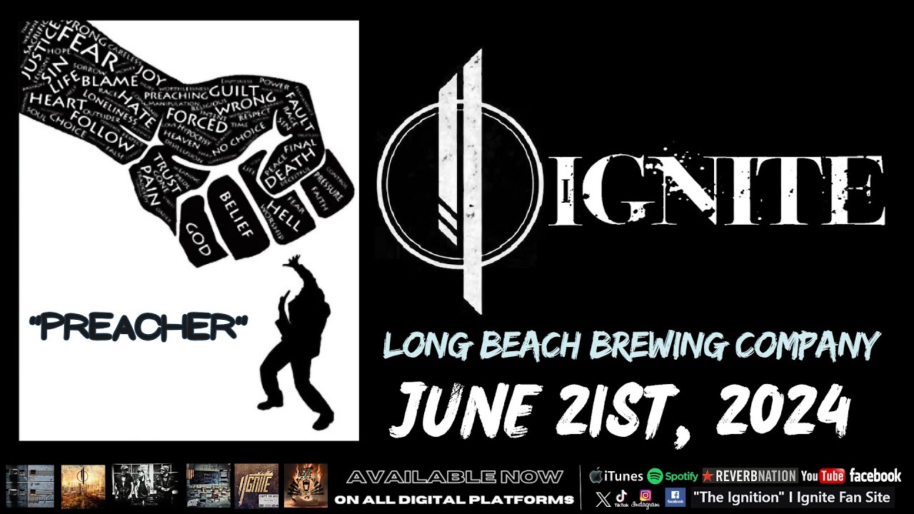 I Ignite - "Preacher" @ Long Beach Brewing Company - June 21st, 2024 ...