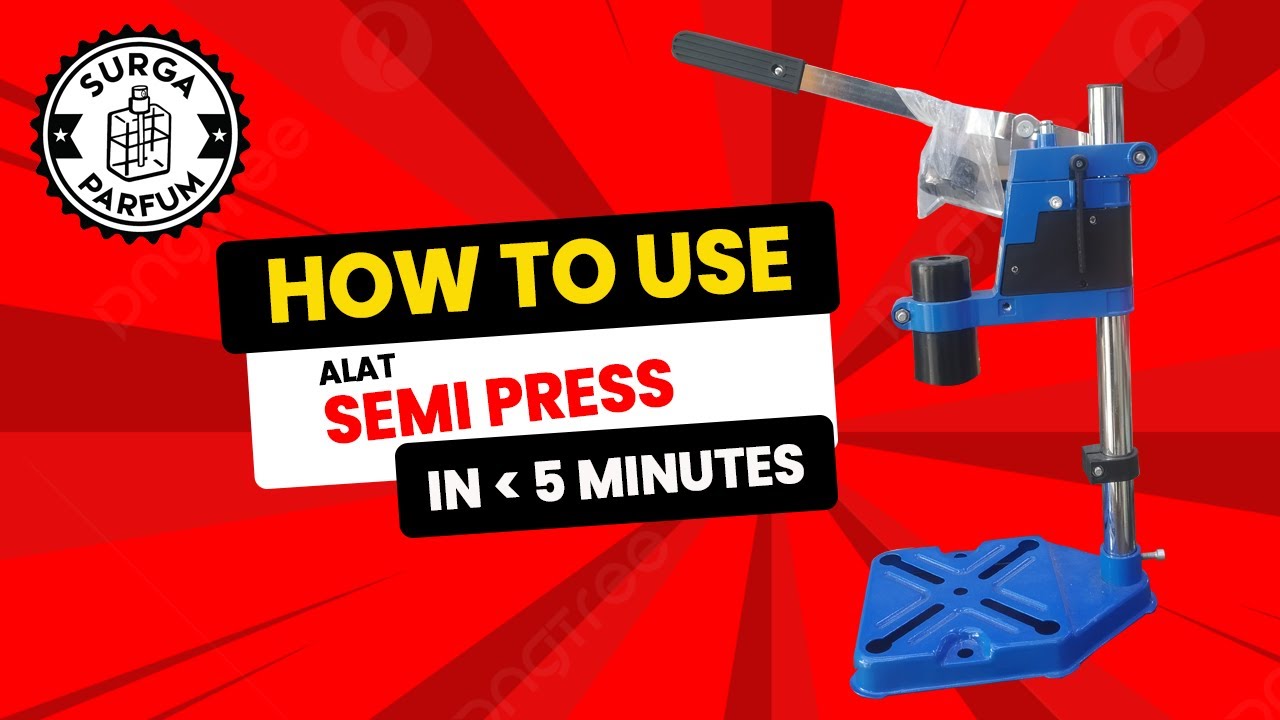 Tutorial Menggunakan Alat Semi Press Duduk - YouTube