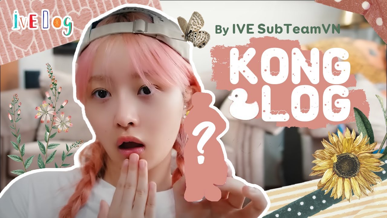 [VIETSUB] [IVE LOG] KONG LOG - Vlog đáng yêu của Rei - YouTube