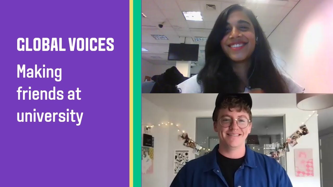 Global Voices Episode 10: Making friends at university - YouTube