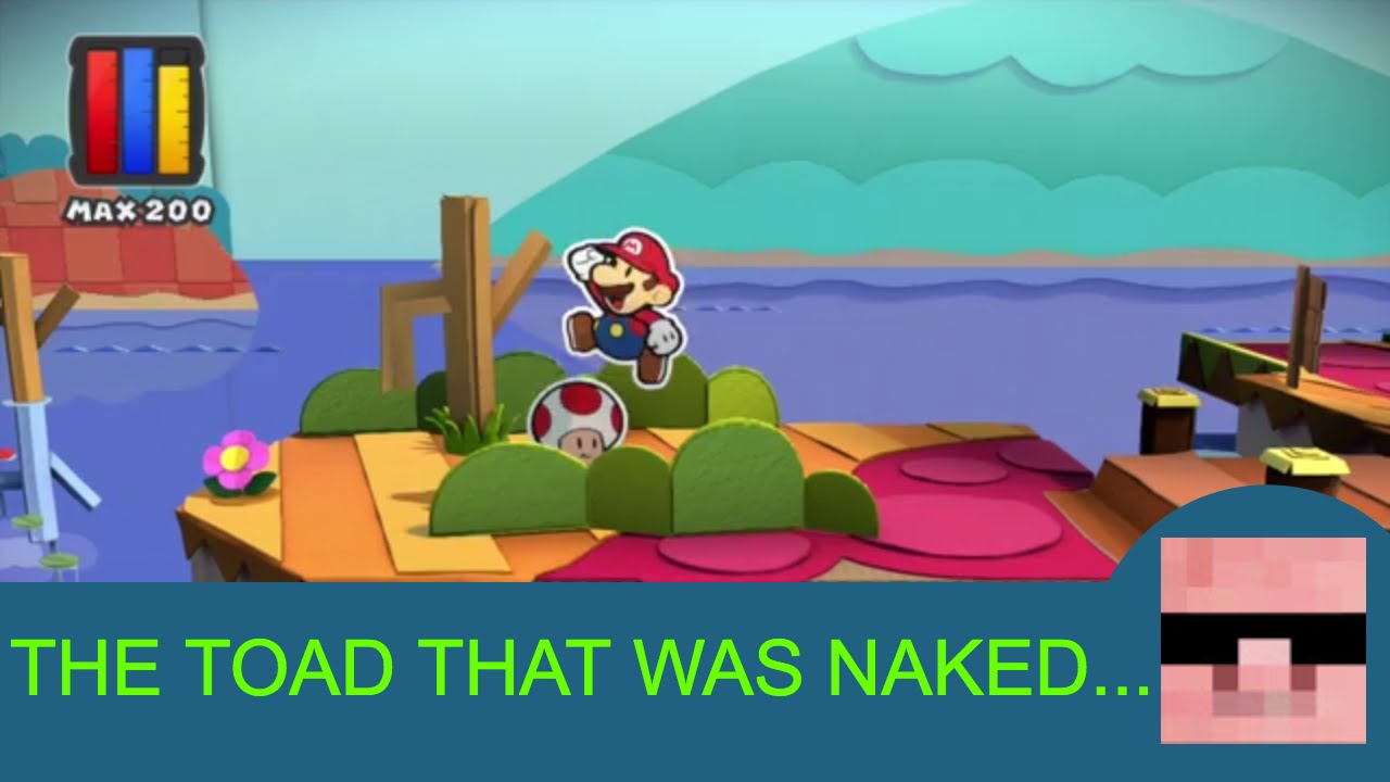 THE TOAD THAT WAS NAKED... | Paper Mario Color Splash #5 - YouTube