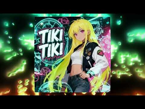 TIKI TIKI (Slowed)