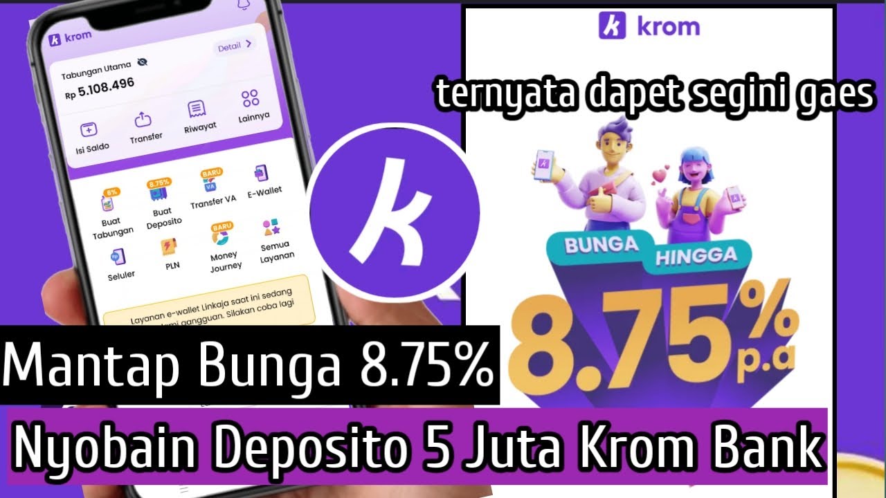 Mantap Bunga 8,75% ! Nyobain Deposito 5 Juta Krom Bank - YouTube