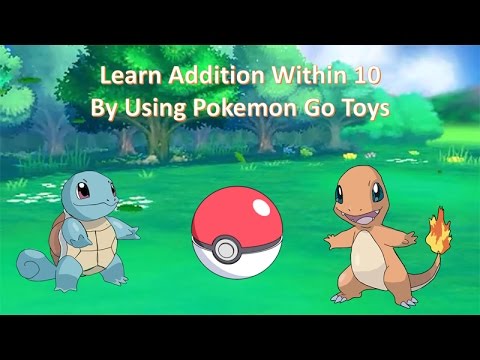 Learn Addition Within 10 By Using Pokemon Go Toys - YouTube
