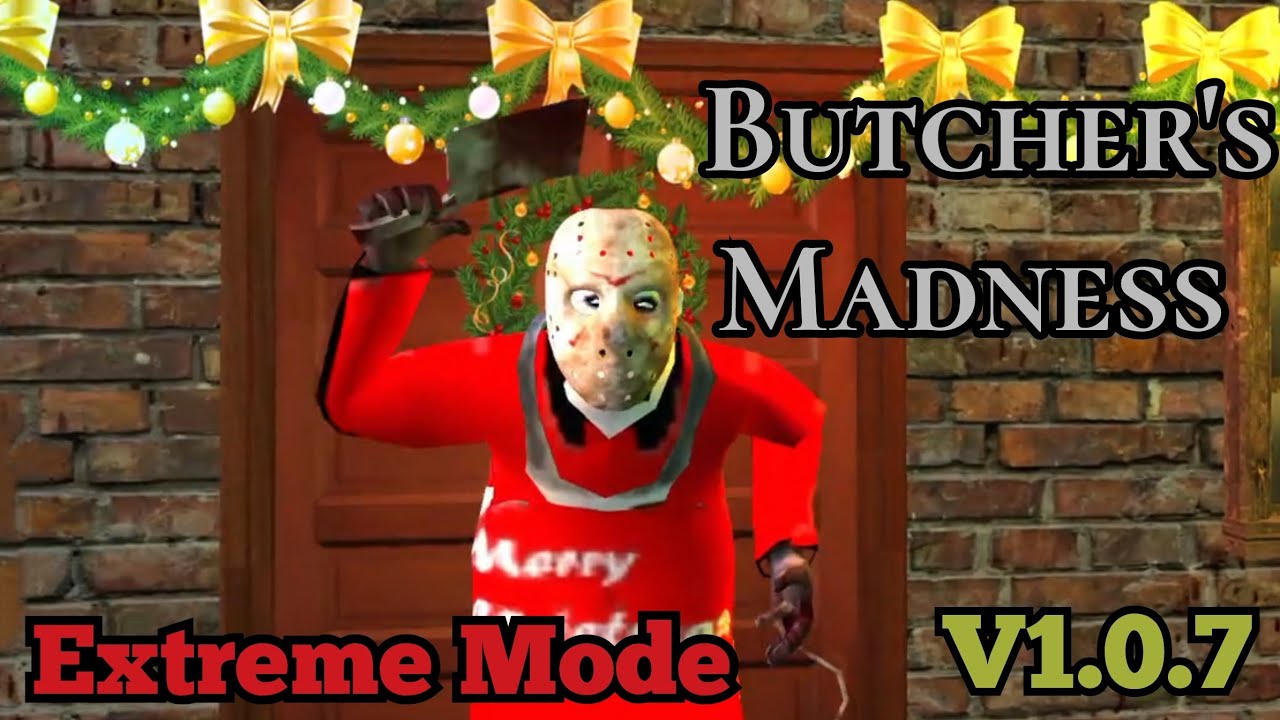Butcher's Madness (Psychopath Hunt) V1.0.7 Extreme Mode Full Gameplay ...