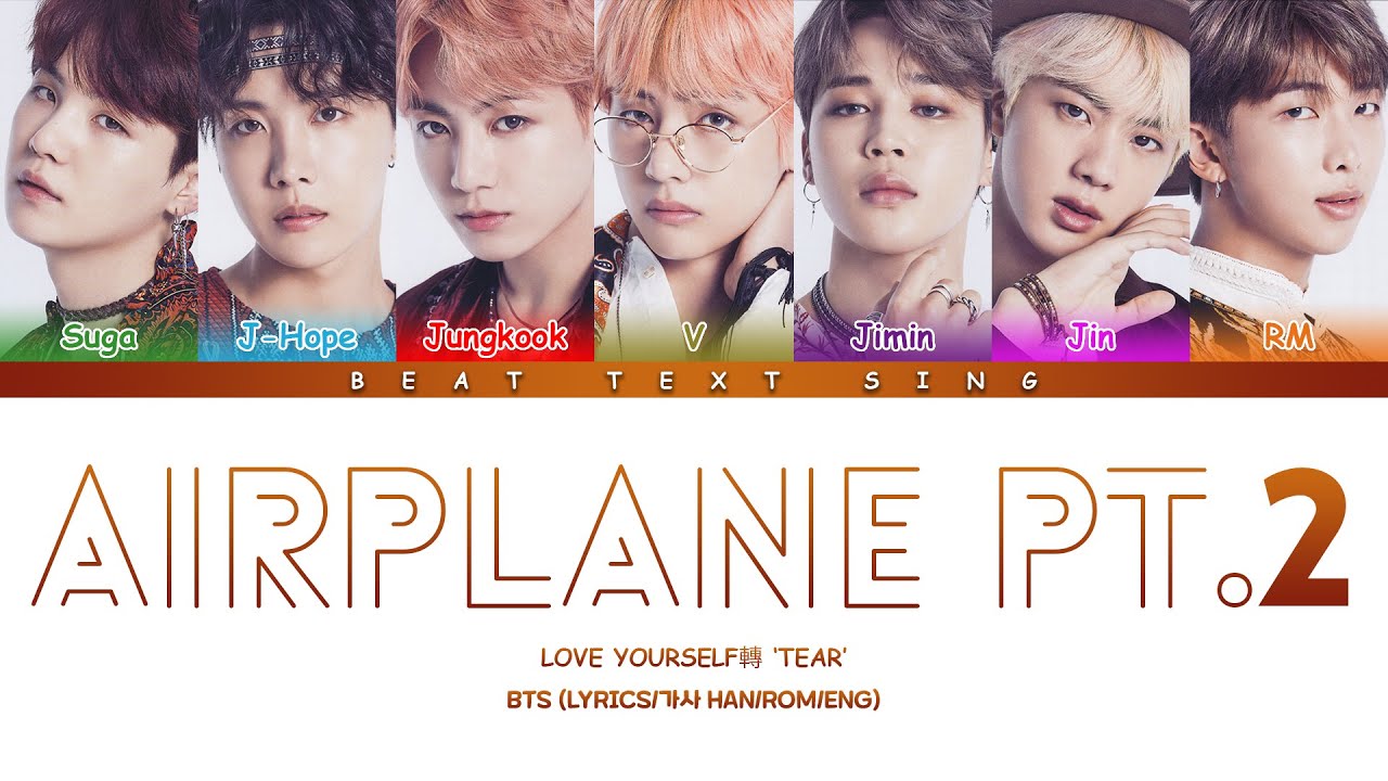BTS Airplane pt.2 Color Coded Lyrics/가사 (Han/Rom/Eng) - YouTube