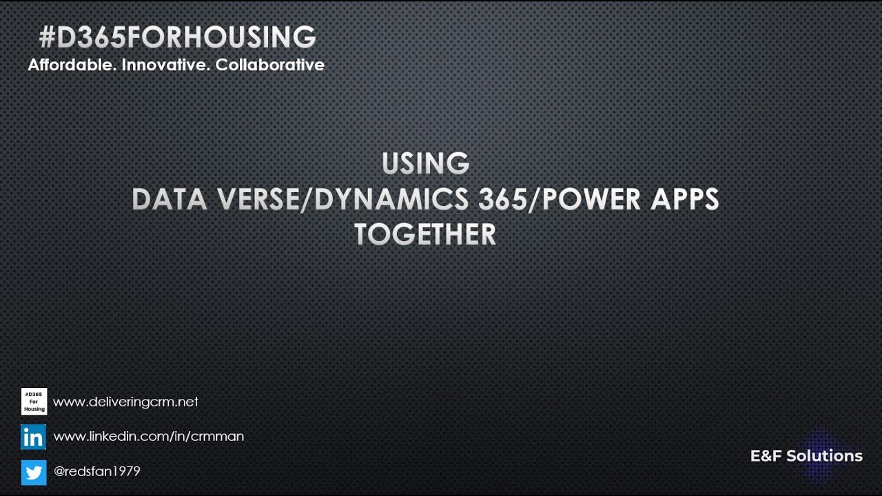 Dataverse+D365+PowerApps - #D365ForHousing - YouTube
