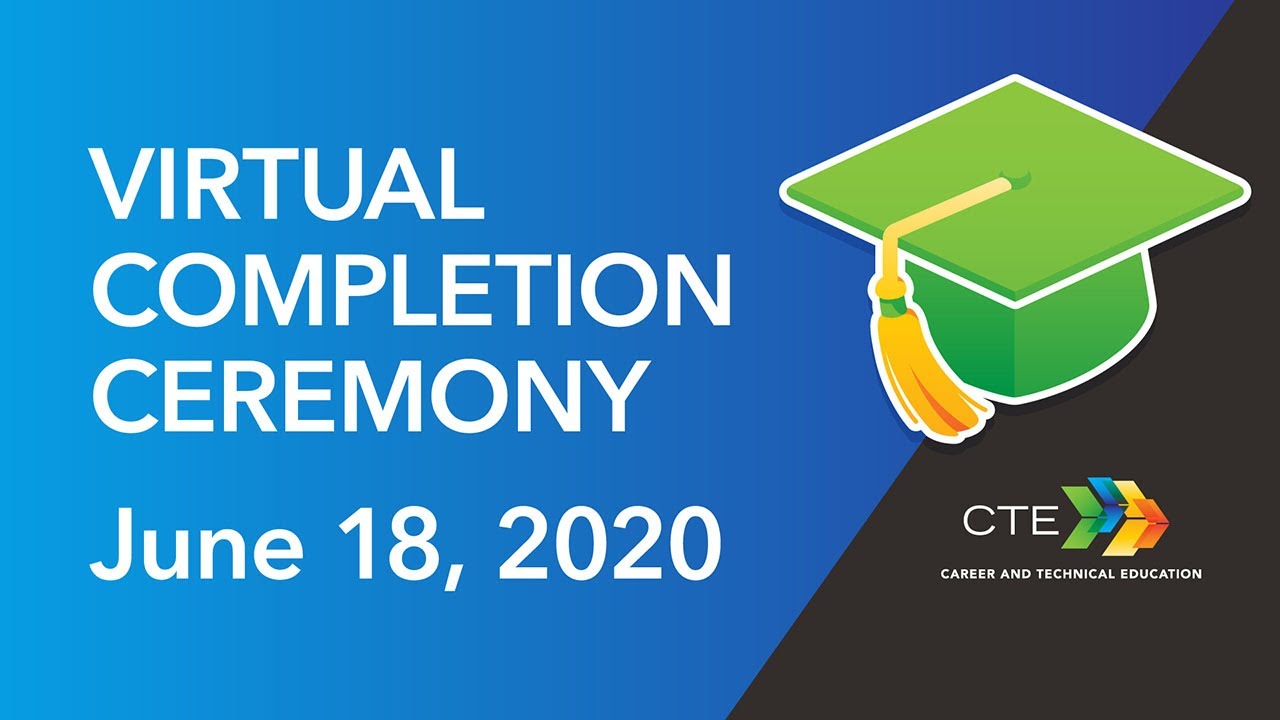 2020 CTE VIRTUAL CEREMONY - YouTube