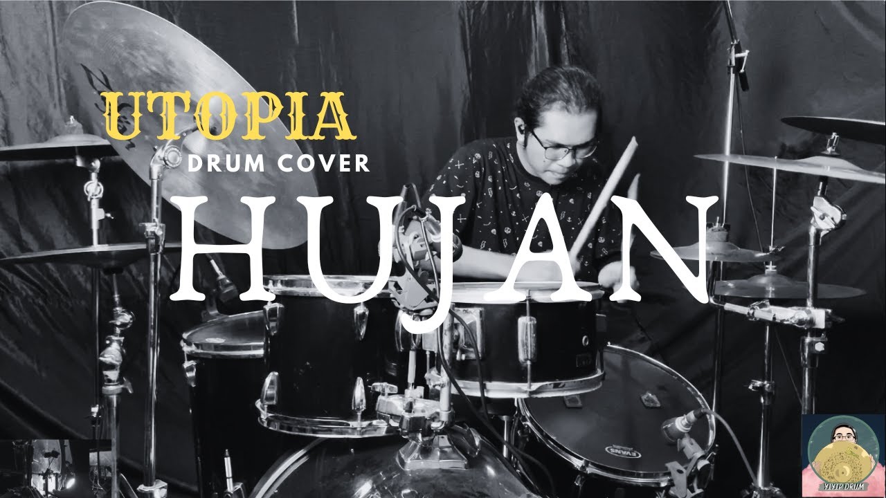 Utopia-Hujan (Drum Cover) - YouTube