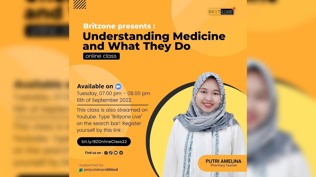BZ Class Live - Understanding Medicines and What They Do | By Putri ...