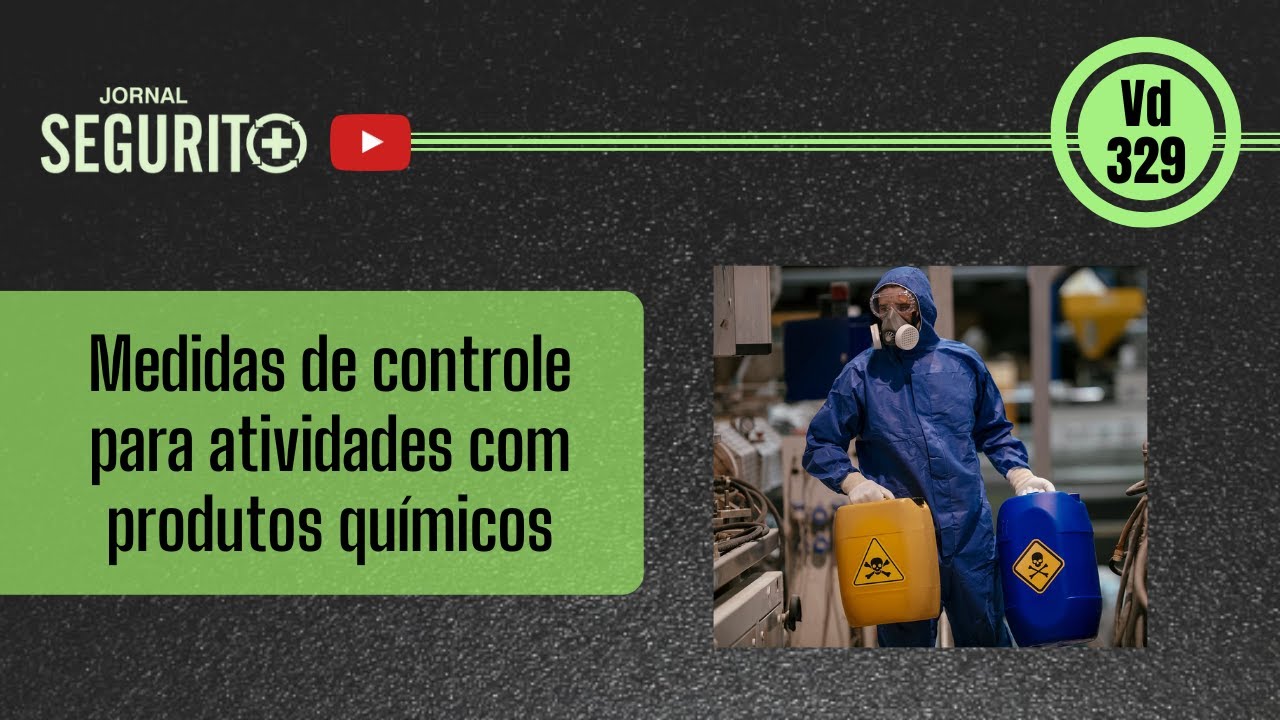 Vd. 329 - Medidas de controle para atividades com produtos químicos ...