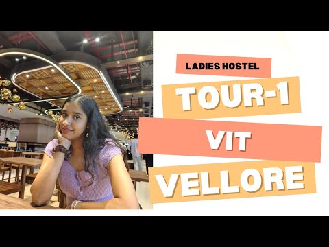 Ladies hostel Tour -1 | |VIT VELLORE