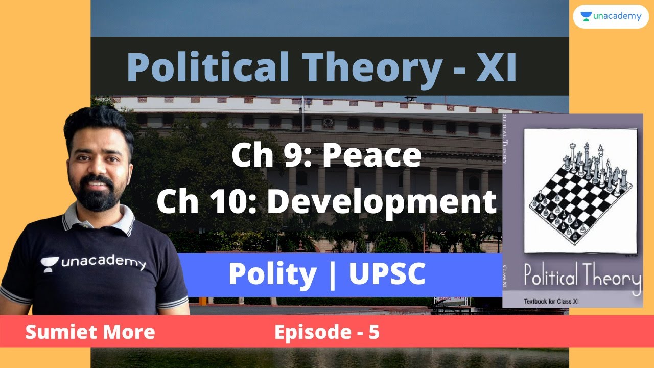 Political Theory Class XI Full Book Summary | Chapter 9 & 10: Peace ...