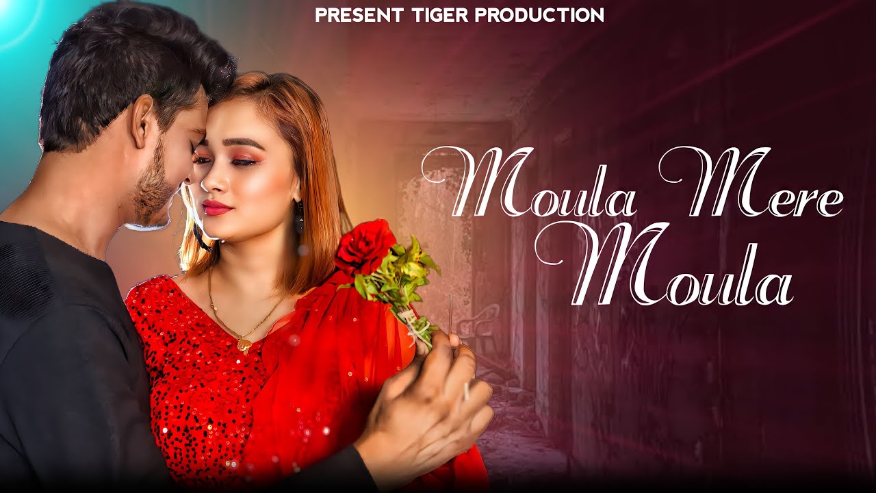 Maula Mere Maula Song | cover song video | Maula mere Maula song | Tu ...