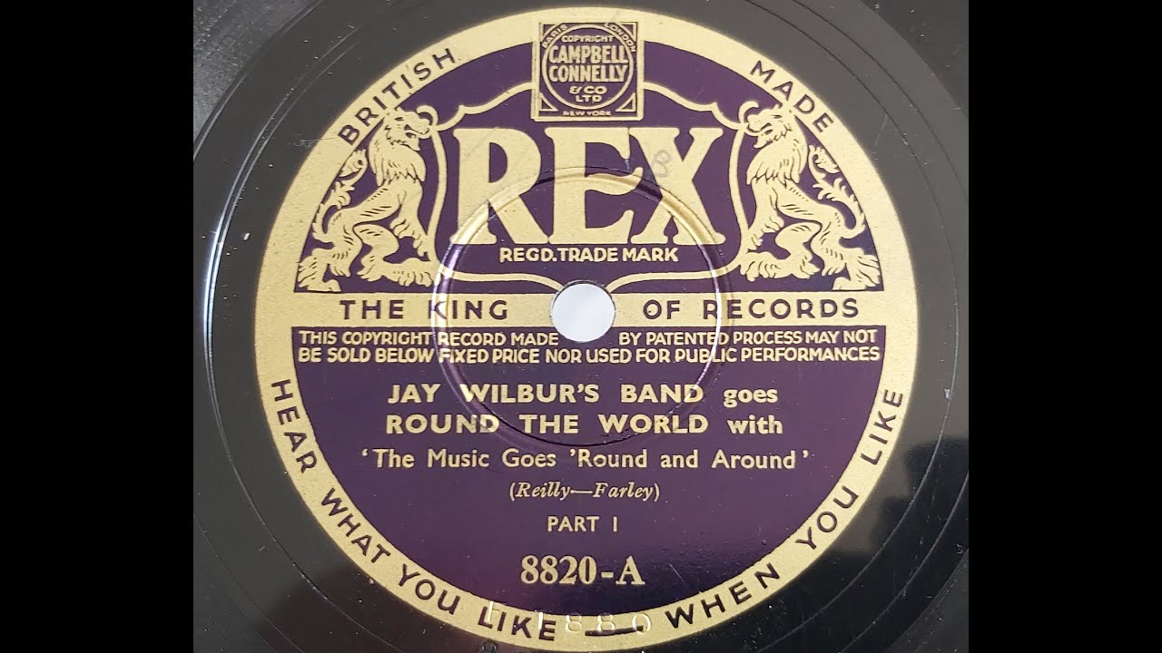 Jay Wilbur's Band 'The Music Goes Round And Around' 1936 78 rpm - YouTube