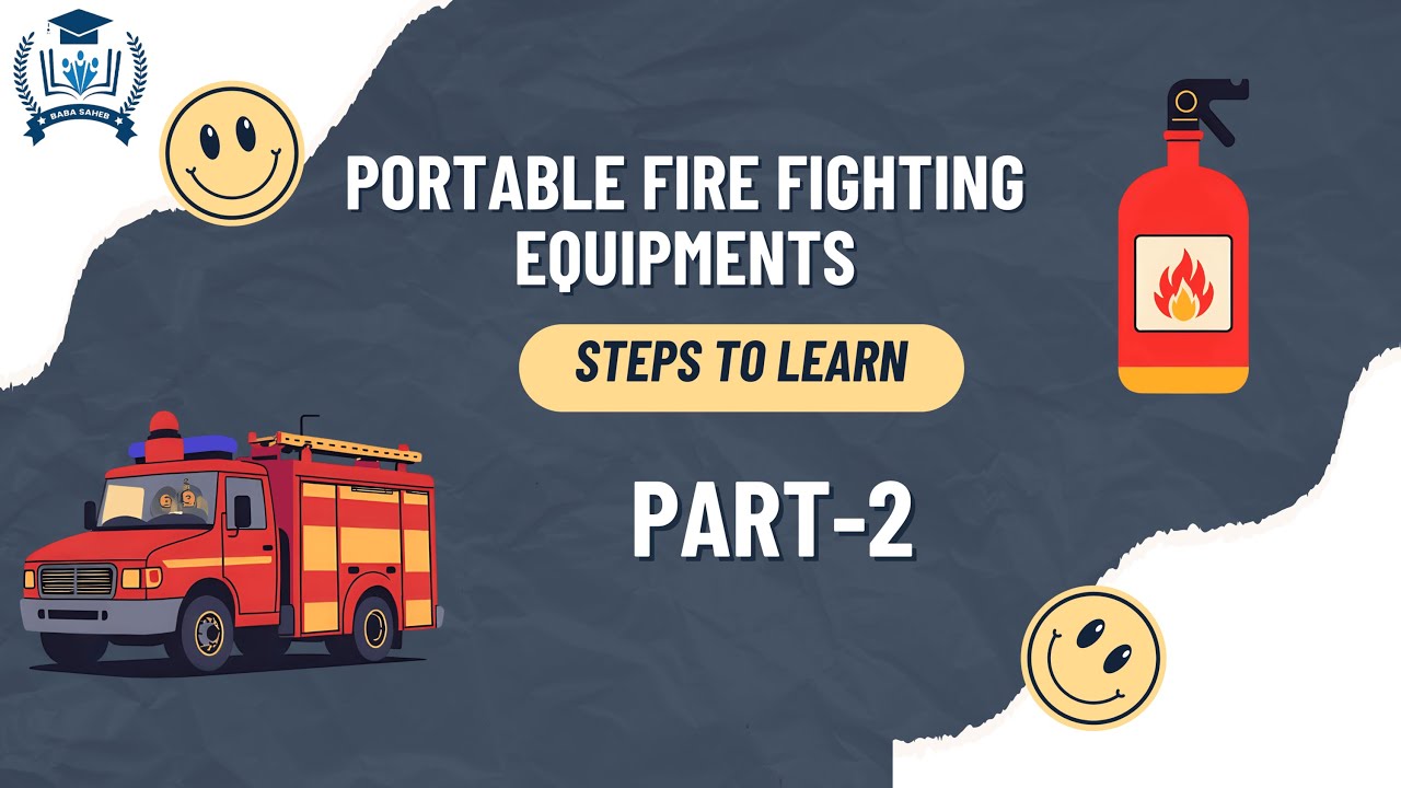 PORTABLE FIRE FIGHTING EQUIPMENTS PART-02 - YouTube