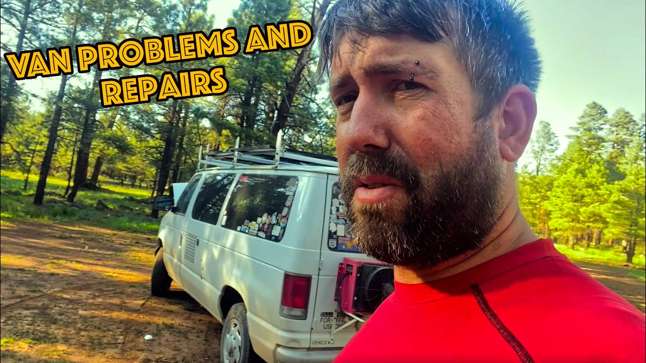 Van Life | Van problems and Repairs - YouTube